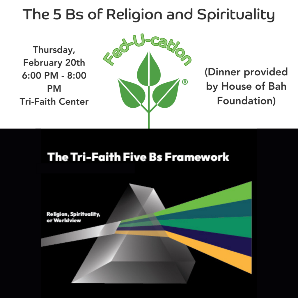 The 5 Bs of Religion and Spirituality - Tri-Faith